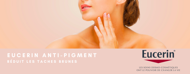 Eucerin anti pigment : comment choisir sa crème